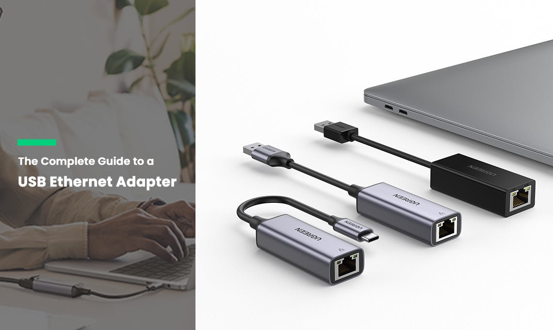 De complete handleiding voor een USB Ethernet-adapter | UGREEN NL